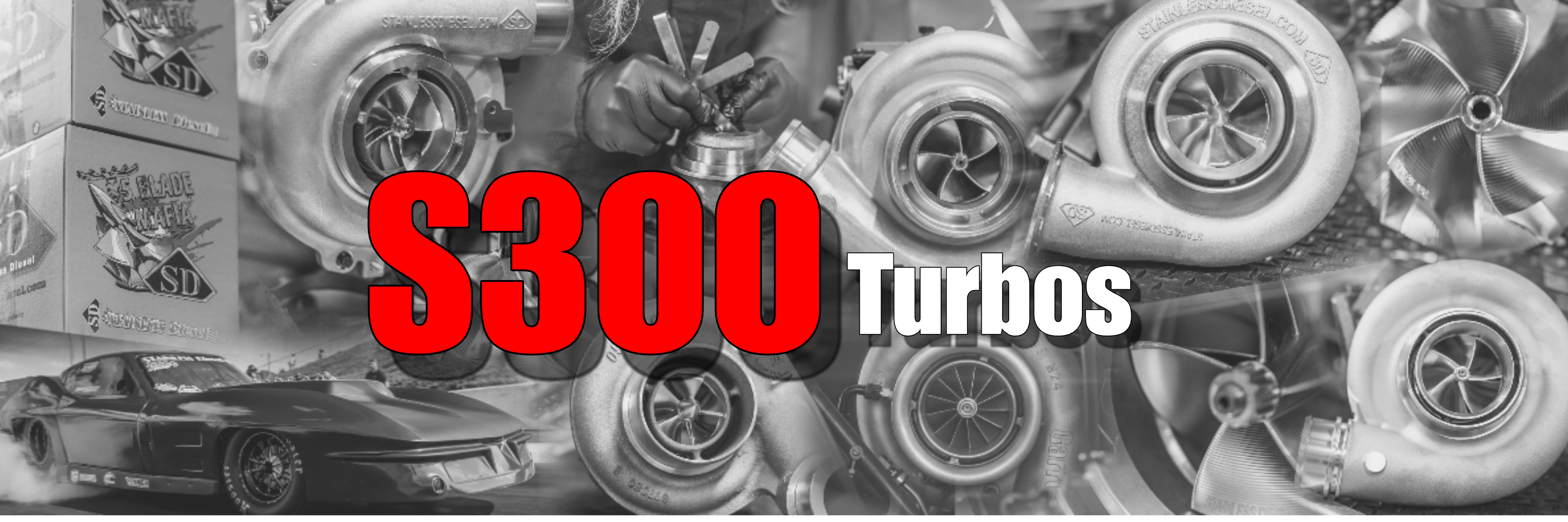 S300 Turbos – Stainless Diesel
